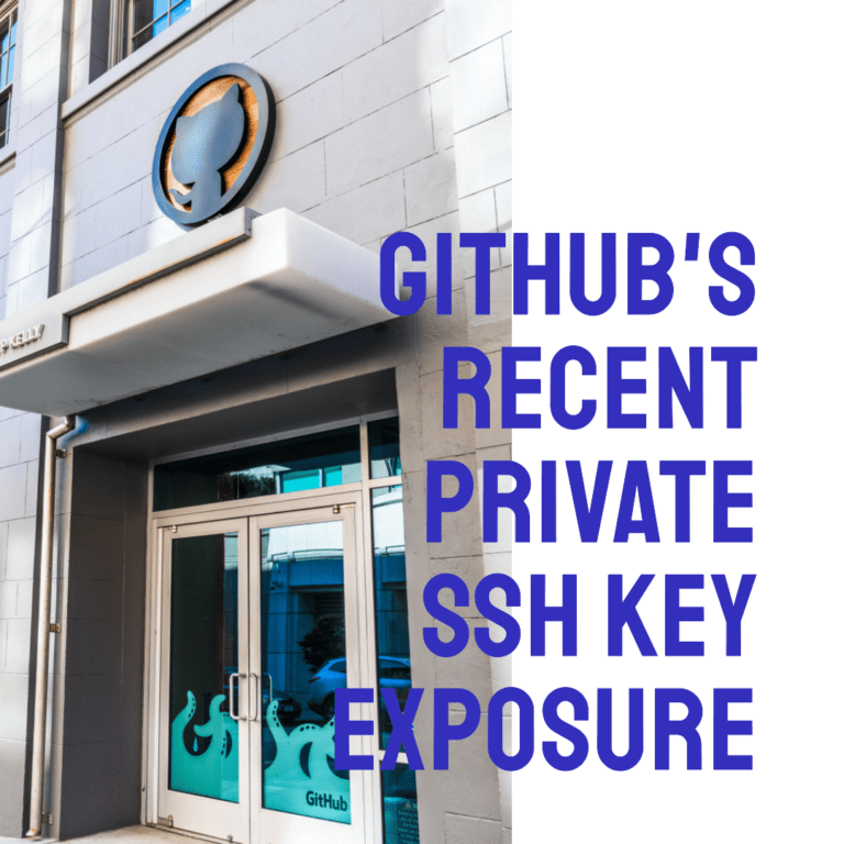 GitHub’s Recent Private SSH Key Exposure: Risks, Remediation, and Prevention | Cyber-Consult.org