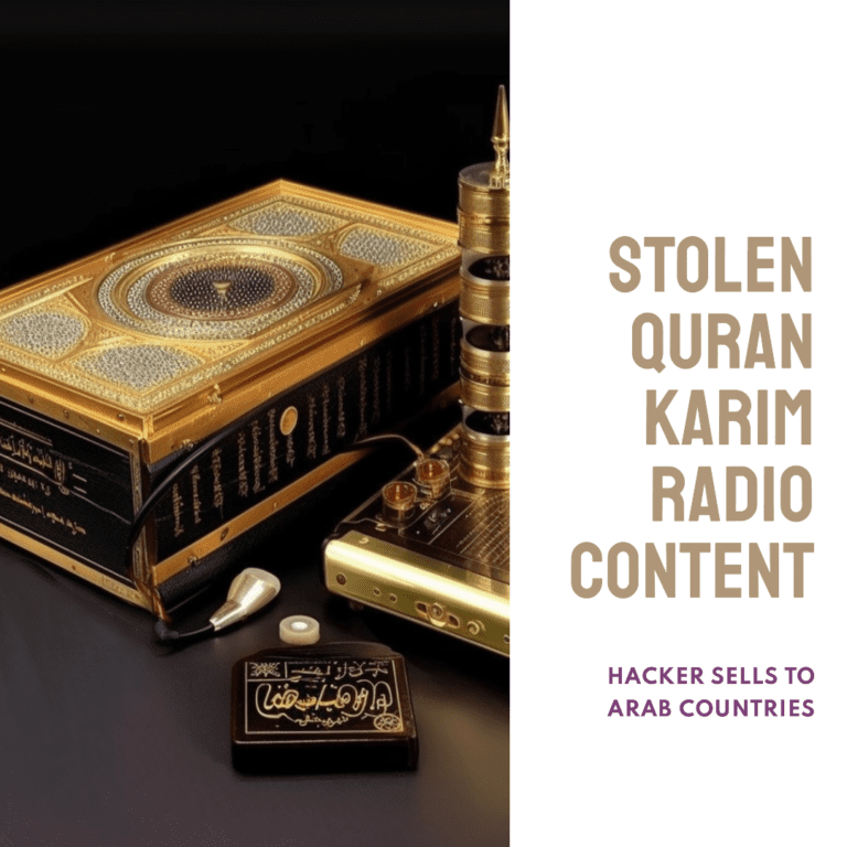Hacker sells stolen Quran Karim Radio content to Arab countries